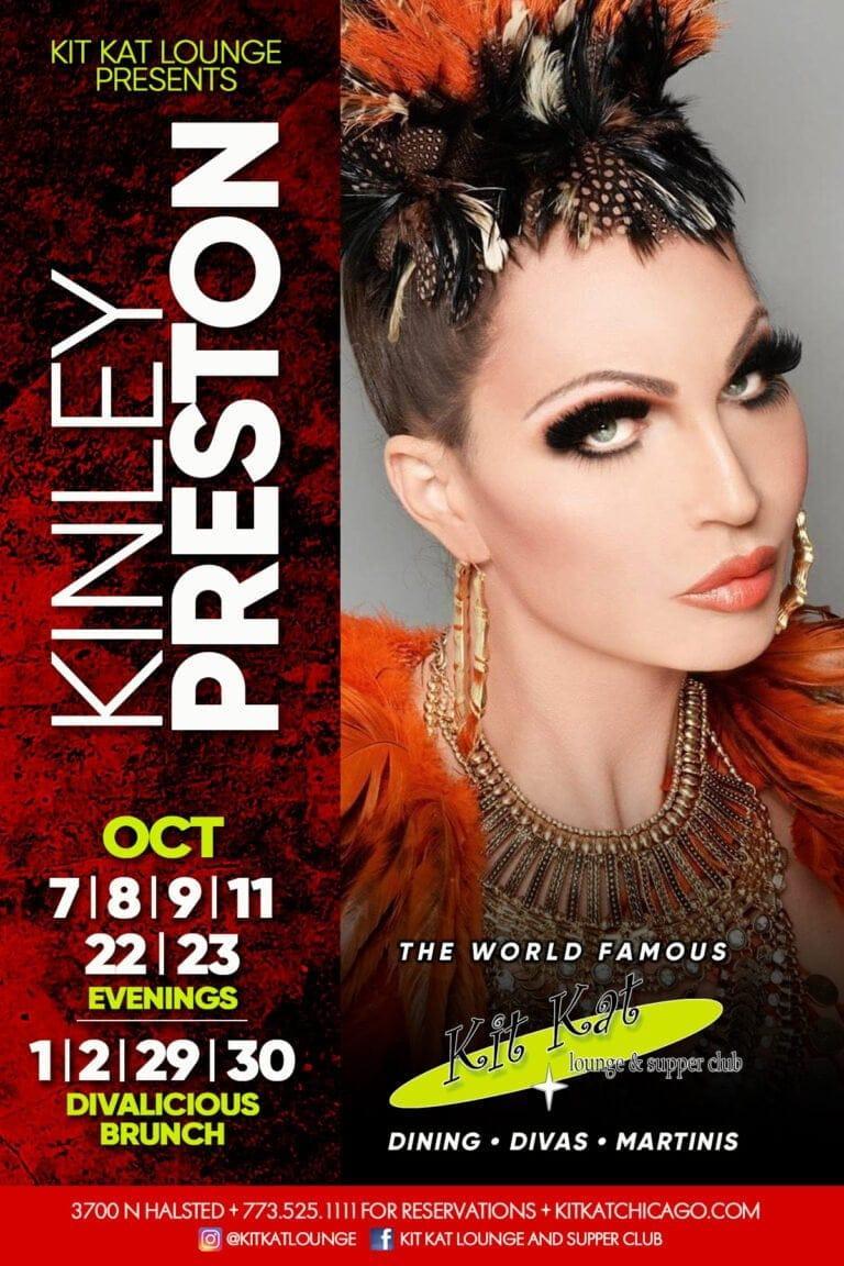 Kinley Preston - October 2022 • Kit Kat | Drag Show Chicago