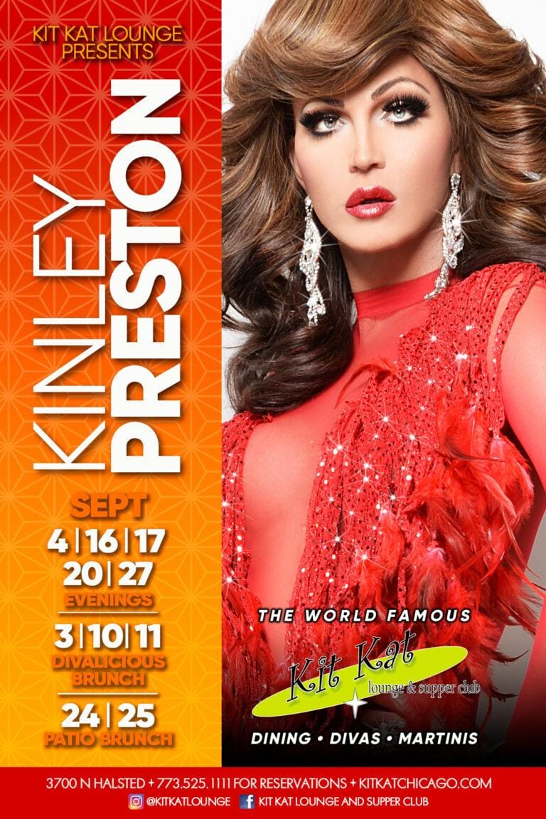Kinley Preston - September 2022 • Kit Kat | Chicago's Best Drag Show Lounge