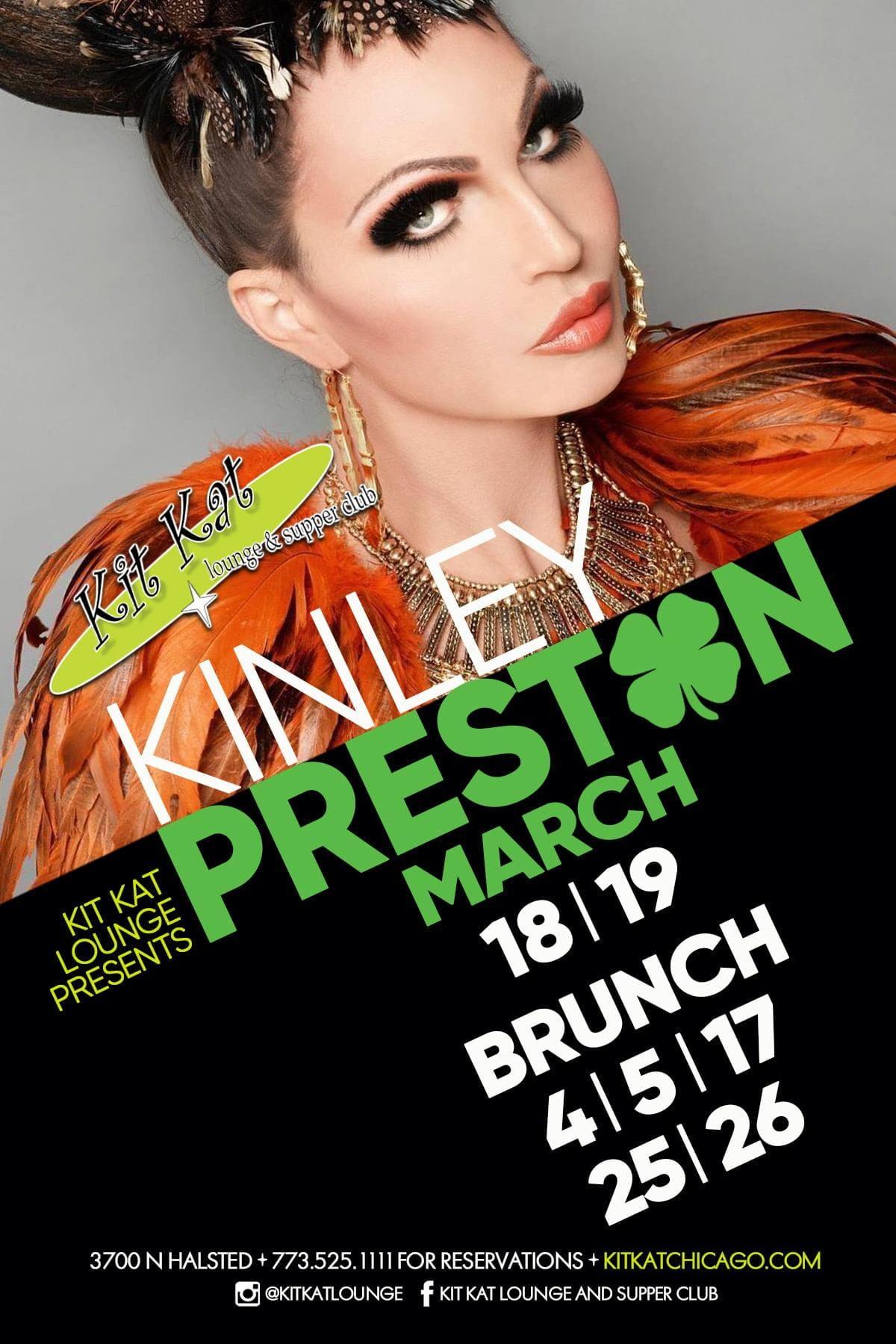 Kinley Preston - March 2023 • Kit Kat | Drag Show Chicago