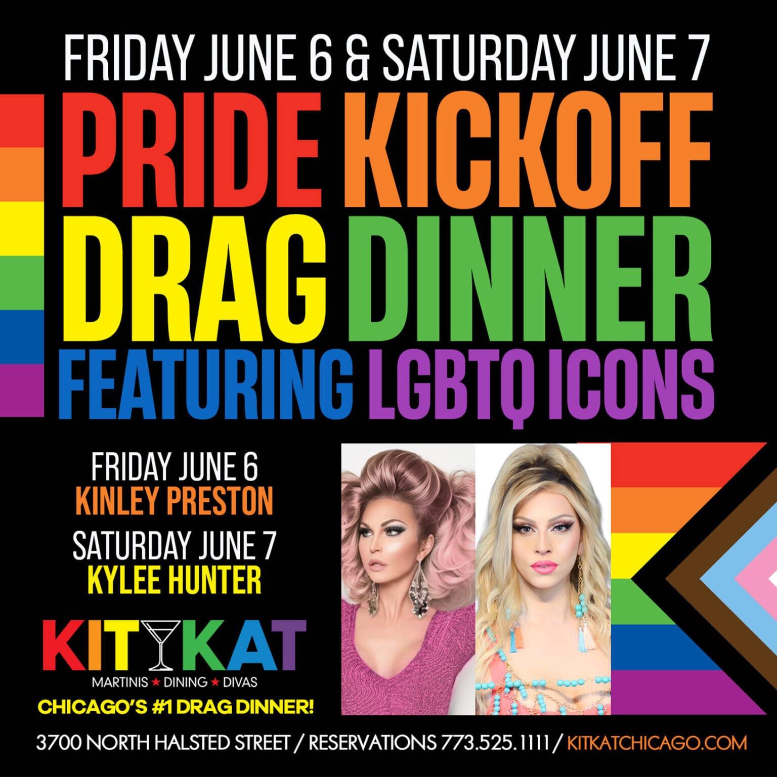 Pride Kickoff Drag Dinner • Kit Kat | Drag Show Chicago