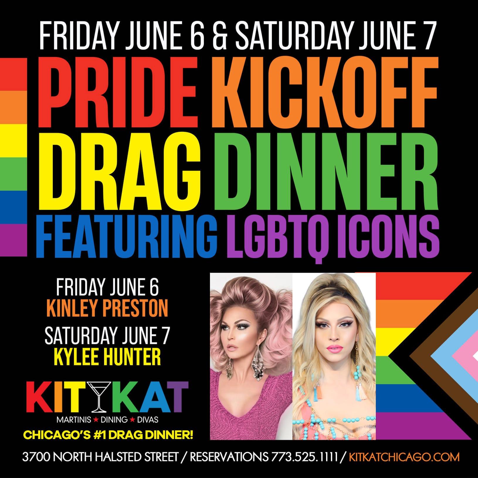 Pride Kickoff Drag Dinner • Kit Kat | Drag Show Chicago